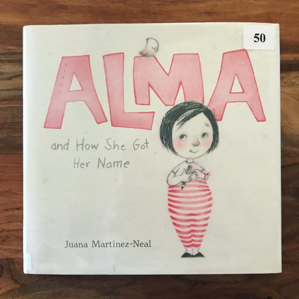 Alma and How She Got Her Name – Reading Expressions